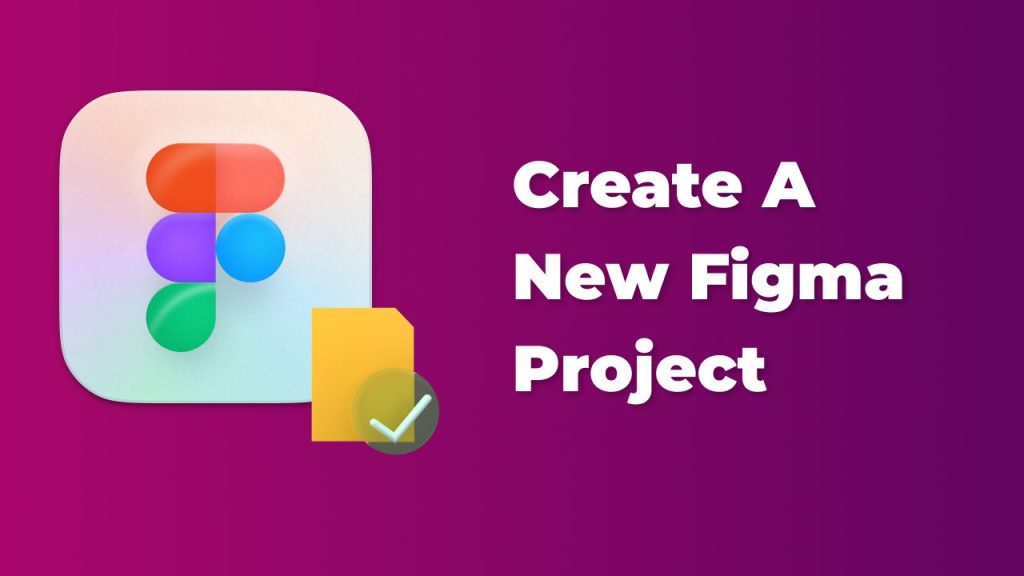 How to create a new Figma team project - Captain Design