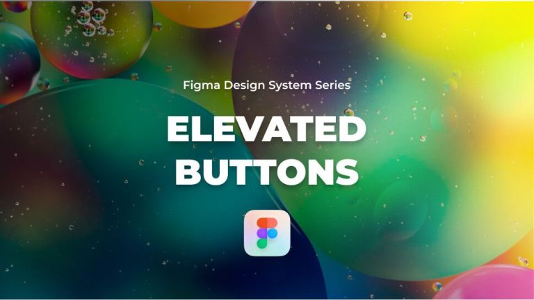 How to create buttons in Figma - Elevated buttons - Captain Design