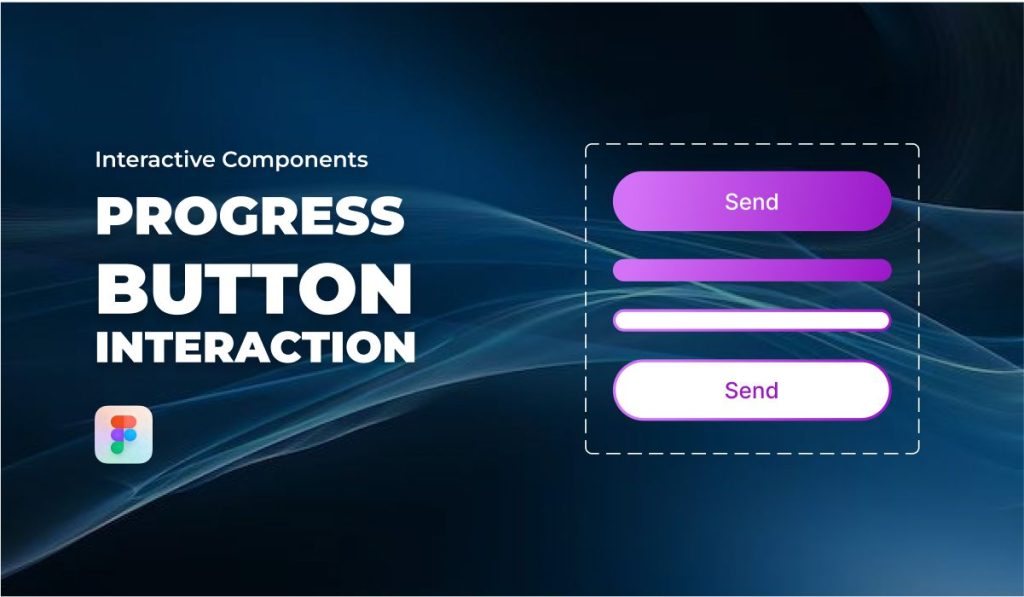 Figma Tutorial: Create a progress Button animation component - Captain Design